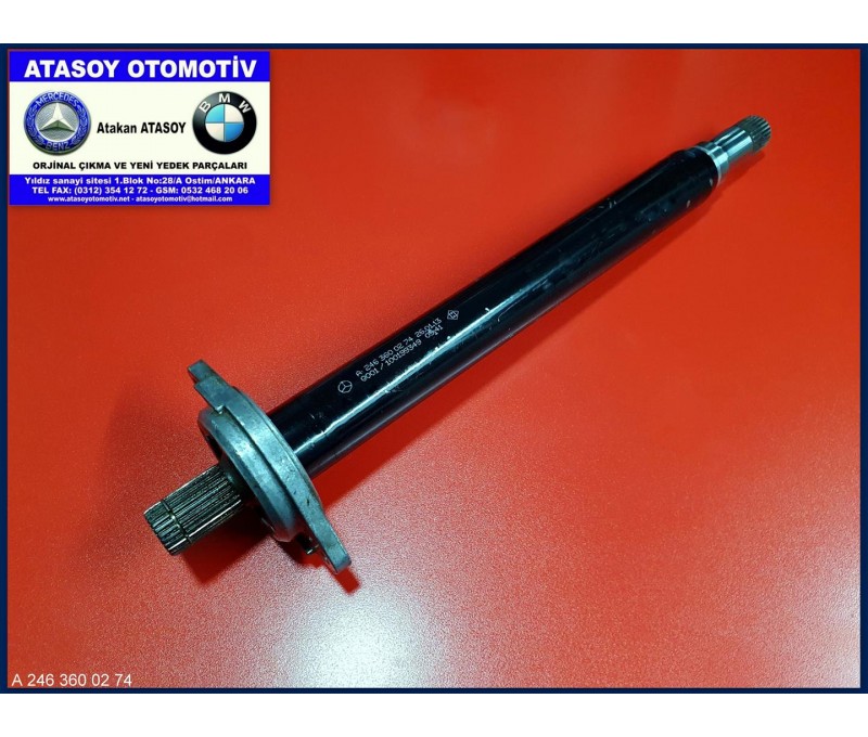 MERCEDES W246 B SAĞ AKİS ARA MİLİ 2463600274 , 2463600574 A2463600274 ...